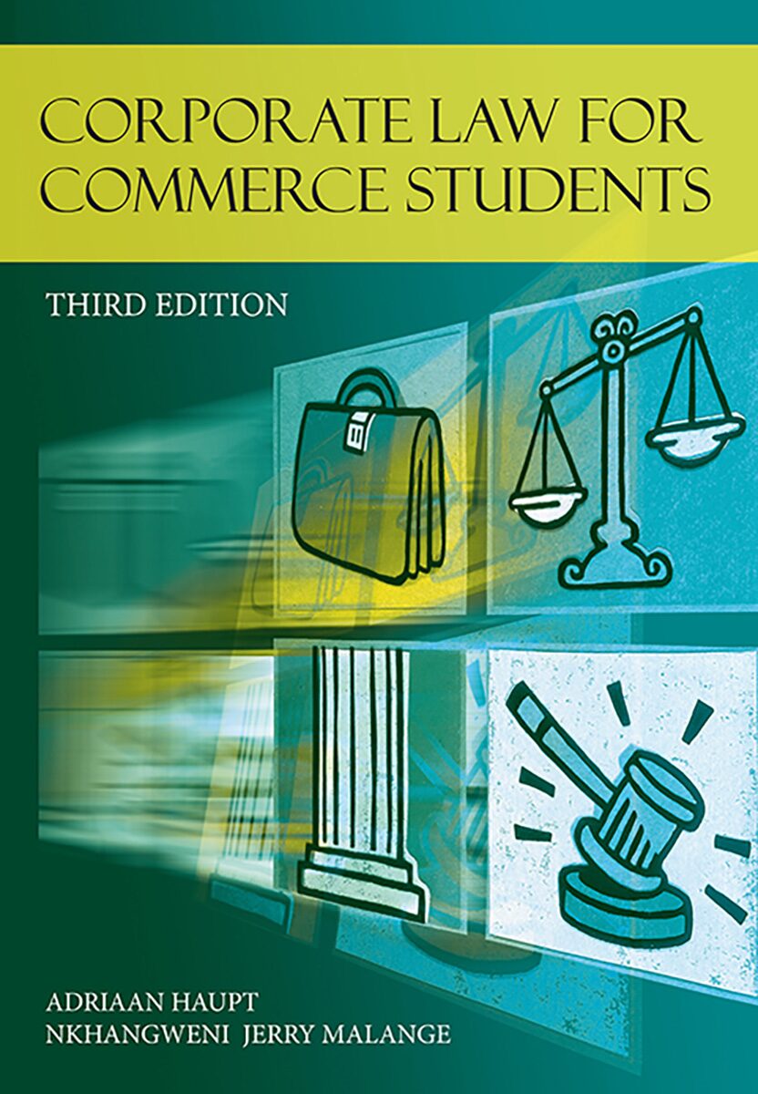 Corporate Law For Commerce Students Van Schaik