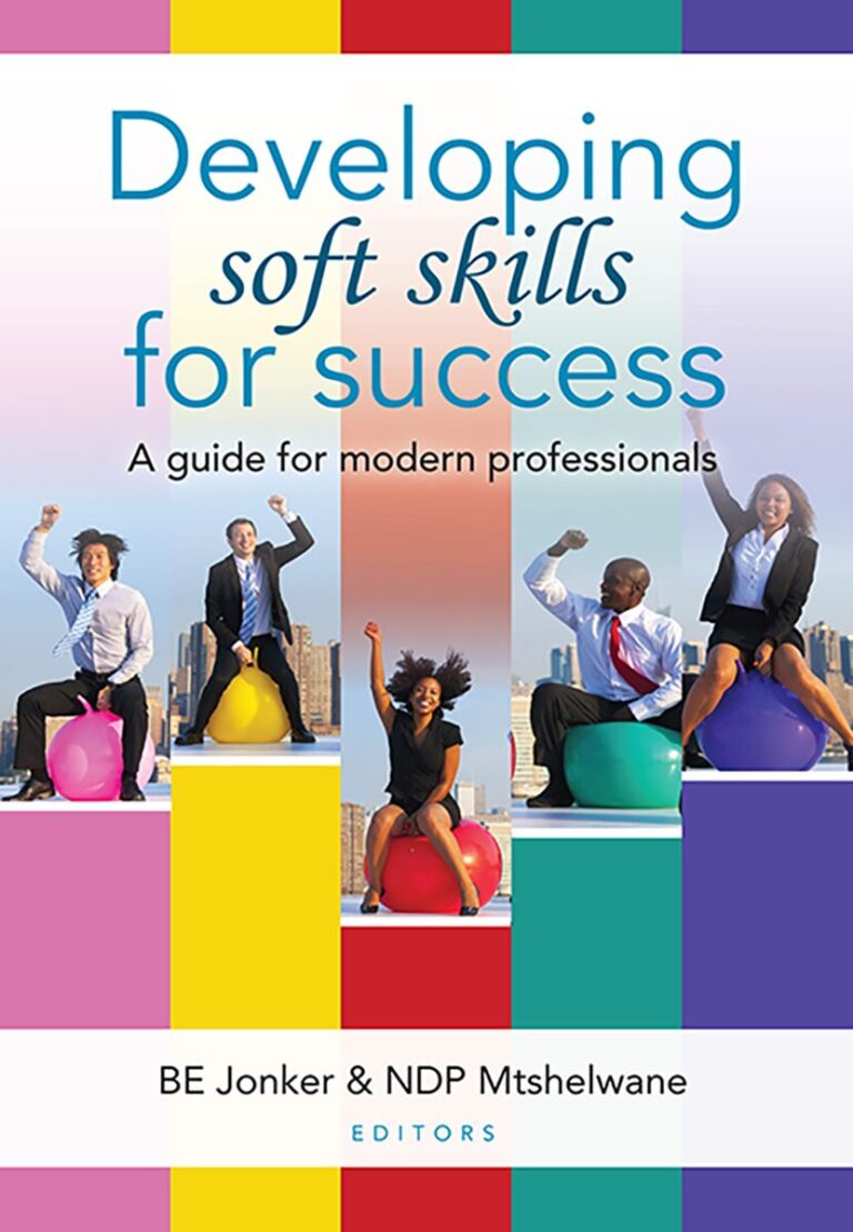 Developing soft skills for success - Van Schaik