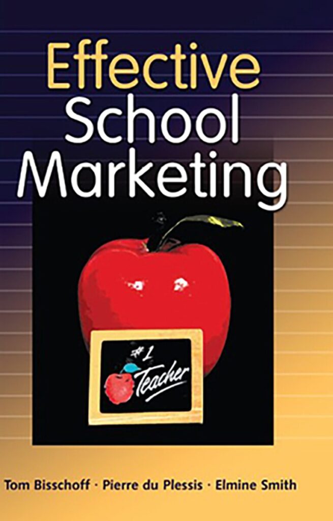 Effective school marketing - Van Schaik